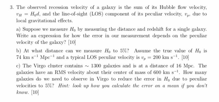 Solved 3. The observed recession velocity of a galaxy is the | Chegg.com
