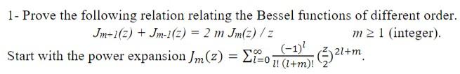 Solved 1 Prove The Following Relation Relating The Bessel