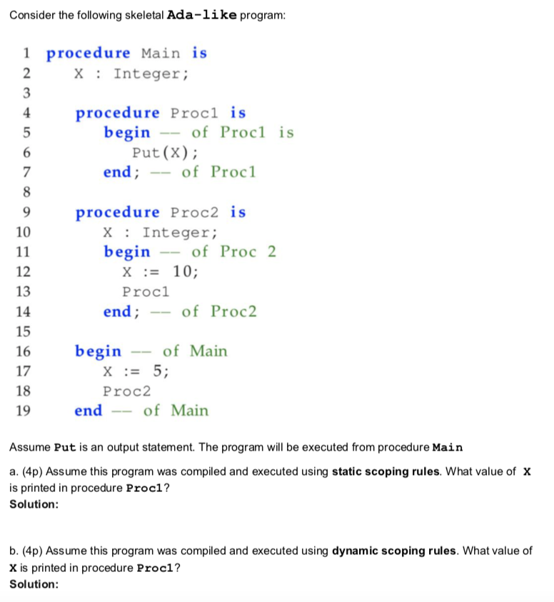 Solved Consider The Following Skeletal Ada Like Program 1