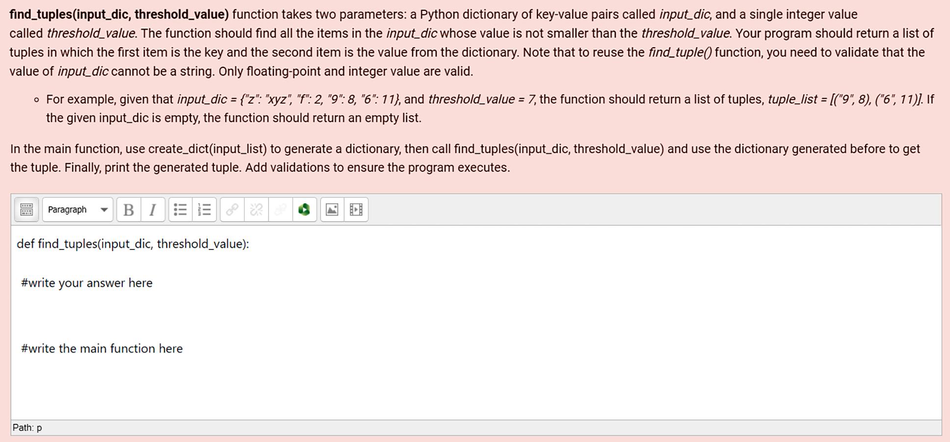 Solved find_tuples(input_dic, threshold_value) function | Chegg.com