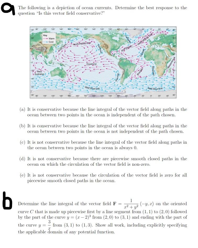 Solved b The following is a depiction of ocean currents. | Chegg.com