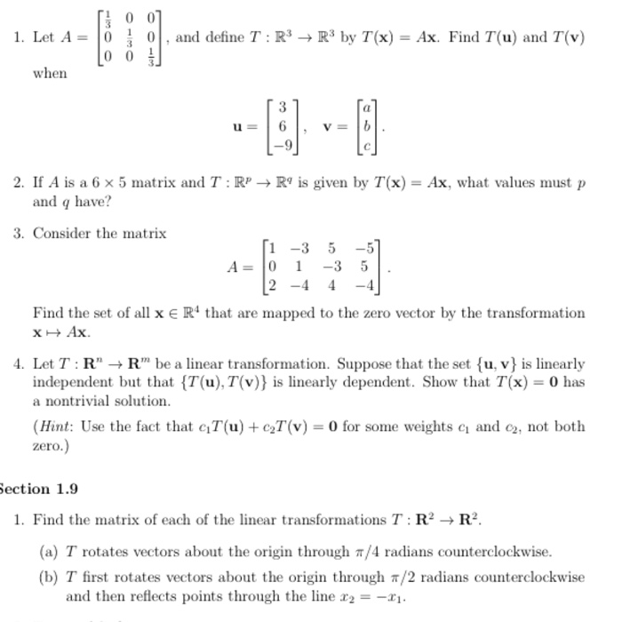 Solved Let A = [1/3 0 0 0 1/3 0 0 0 1/3], and define T:R^3 | Chegg.com