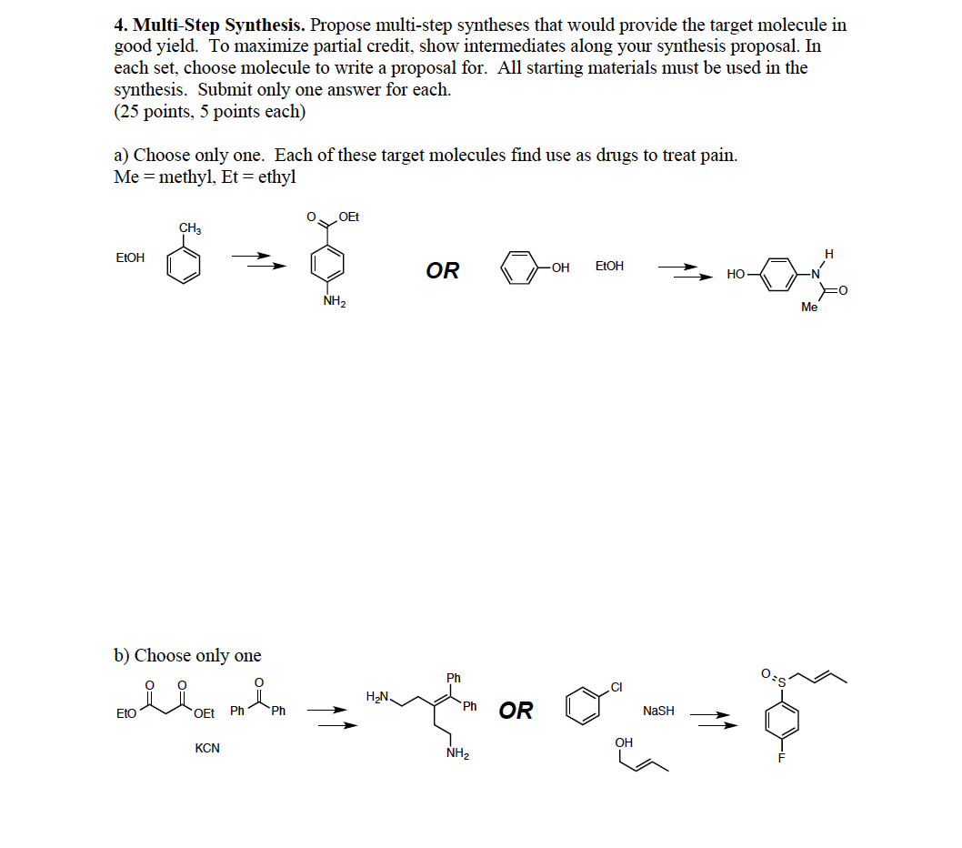 Solved 4. Multi-Step Synthesis. Propose multi-step syntheses | Chegg.com