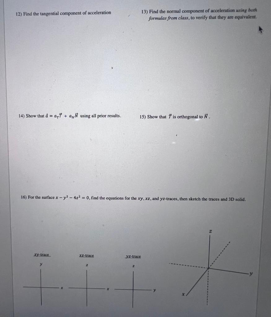 Solved 12) Find the tangential component of acceleration 14) | Chegg.com