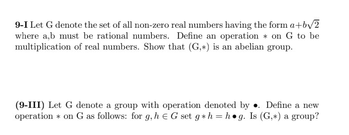 Solved 9-I Let G denote the set of all non-zero real numbers | Chegg.com