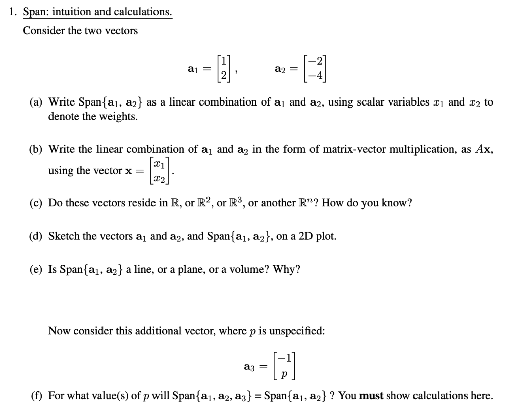 Solved 1. Span: intuition and calculations. Consider the two | Chegg.com