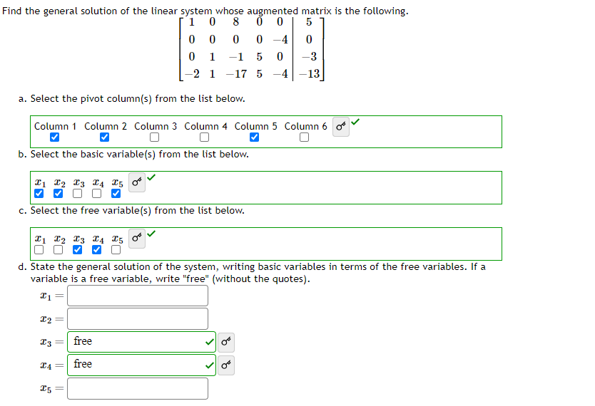Solved ⎣⎡100−2001180−1−1700550−40−450−3−13⎦⎤ a. Select the | Chegg.com