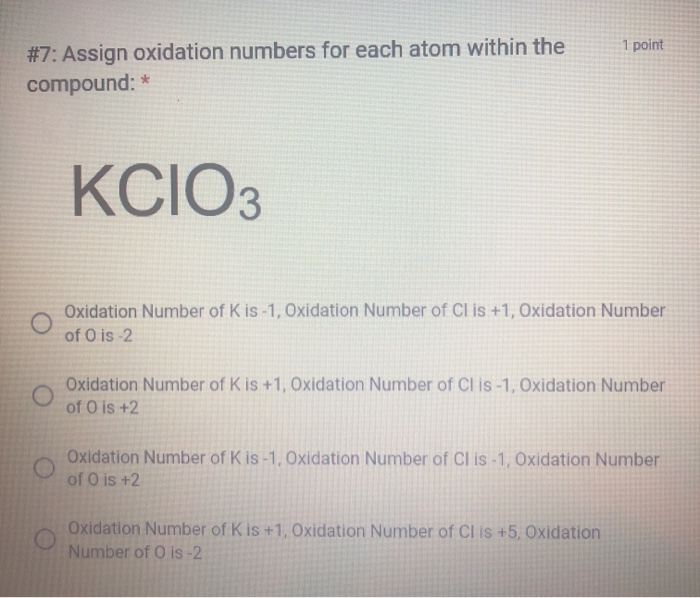 Solved #7: Assign oxidation numbers for each atom within | Chegg.com