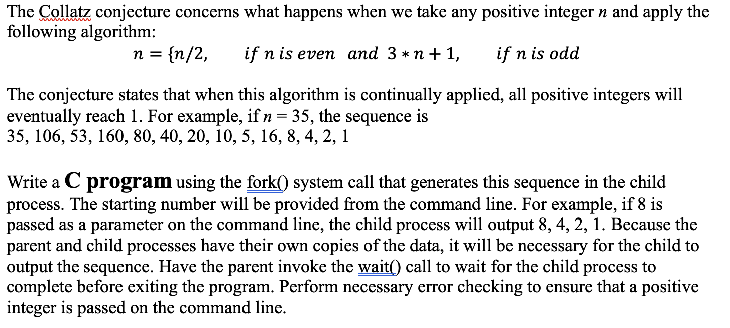Solved The Collatz conjecture concerns what happens when we | Chegg.com