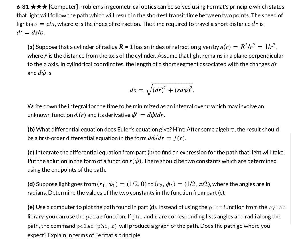 Solved 6.31⋆⋆⋆ [Computer] Problems in geometrical optics can | Chegg.com
