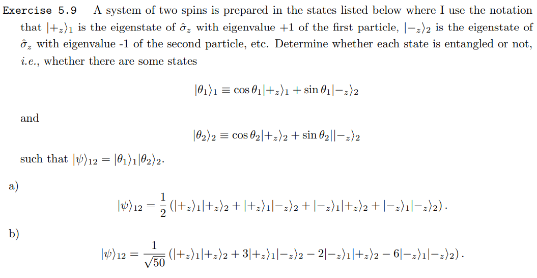 Solved Exercise 5.9 A system of two spins is prepared in the | Chegg.com