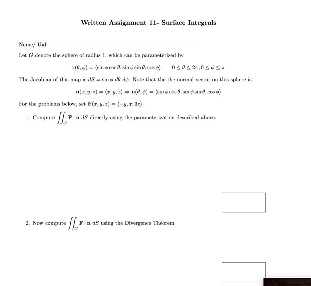 Solved Written Assignment 11- Surface Integrals Name/Uid: | Chegg.com