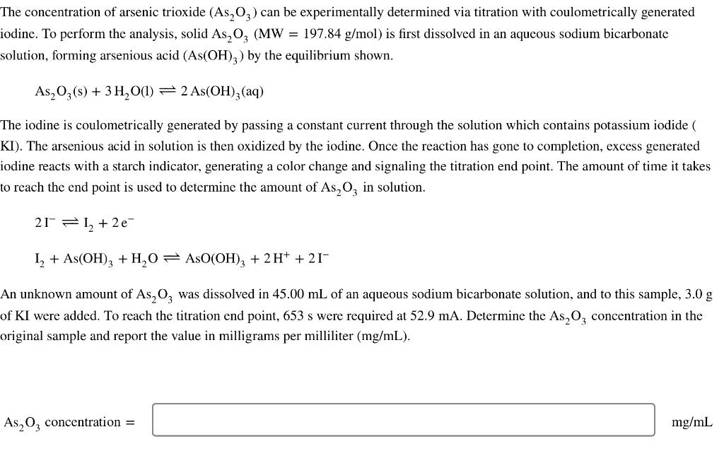 Solved The concentration of arsenic trioxide (As2O3) can be | Chegg.com