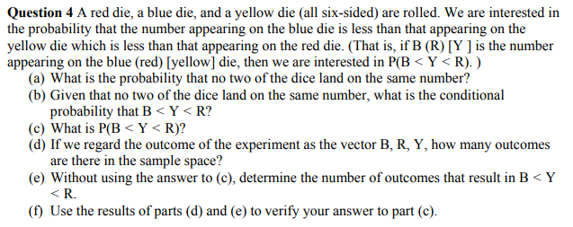 Solved Question 4 A red die, a blue die, and a yellow die | Chegg.com