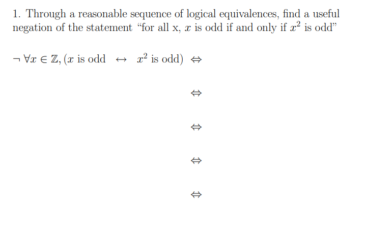 Solved 1. Through a reasonable sequence of logical | Chegg.com