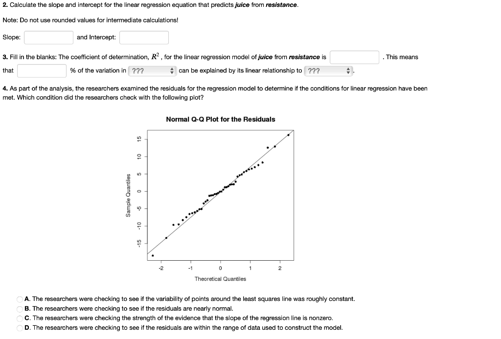 Solved 2. Calculate the slope and intercept for the linear | Chegg.com