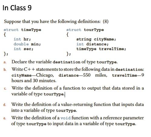Solved In Class 9 Suppose that you have the following | Chegg.com