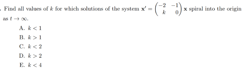 Solved Find all values of k for which solutions of the | Chegg.com