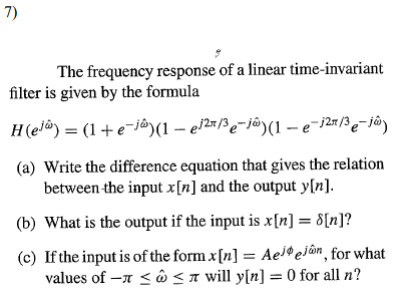 Solved The frequency response of a linear time-invariant | Chegg.com