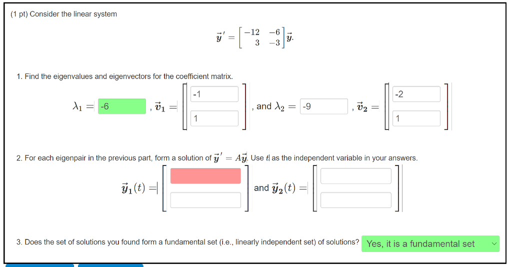 Solved For each eigenpair in the previous part, form a | Chegg.com