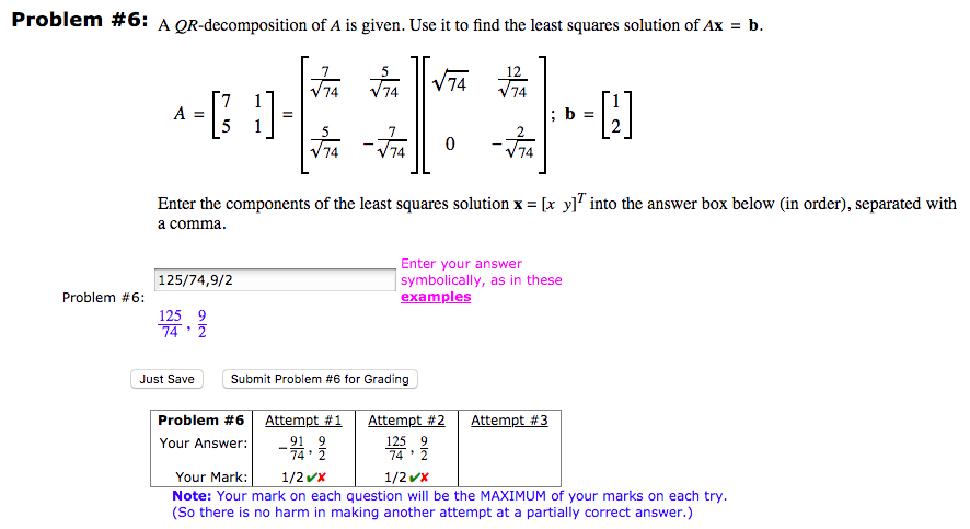 Solved Problem #6 : A QR-decomposition of A is given. Use it | Chegg.com