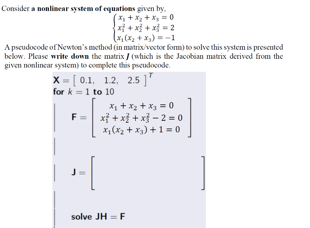 Solved Consider a nonlinear system of equations given by, X1 | Chegg.com