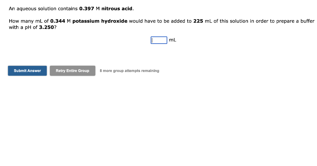Solved An aqueous solution contains 0.397M nitrous acid. How | Chegg.com