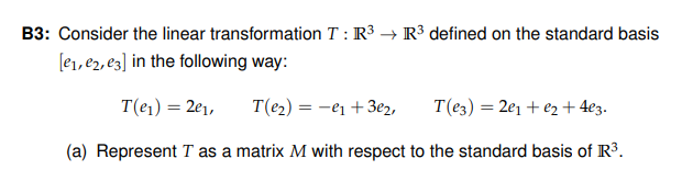 Solved 3: Consider the linear transformation T:R3→R3 defined | Chegg.com
