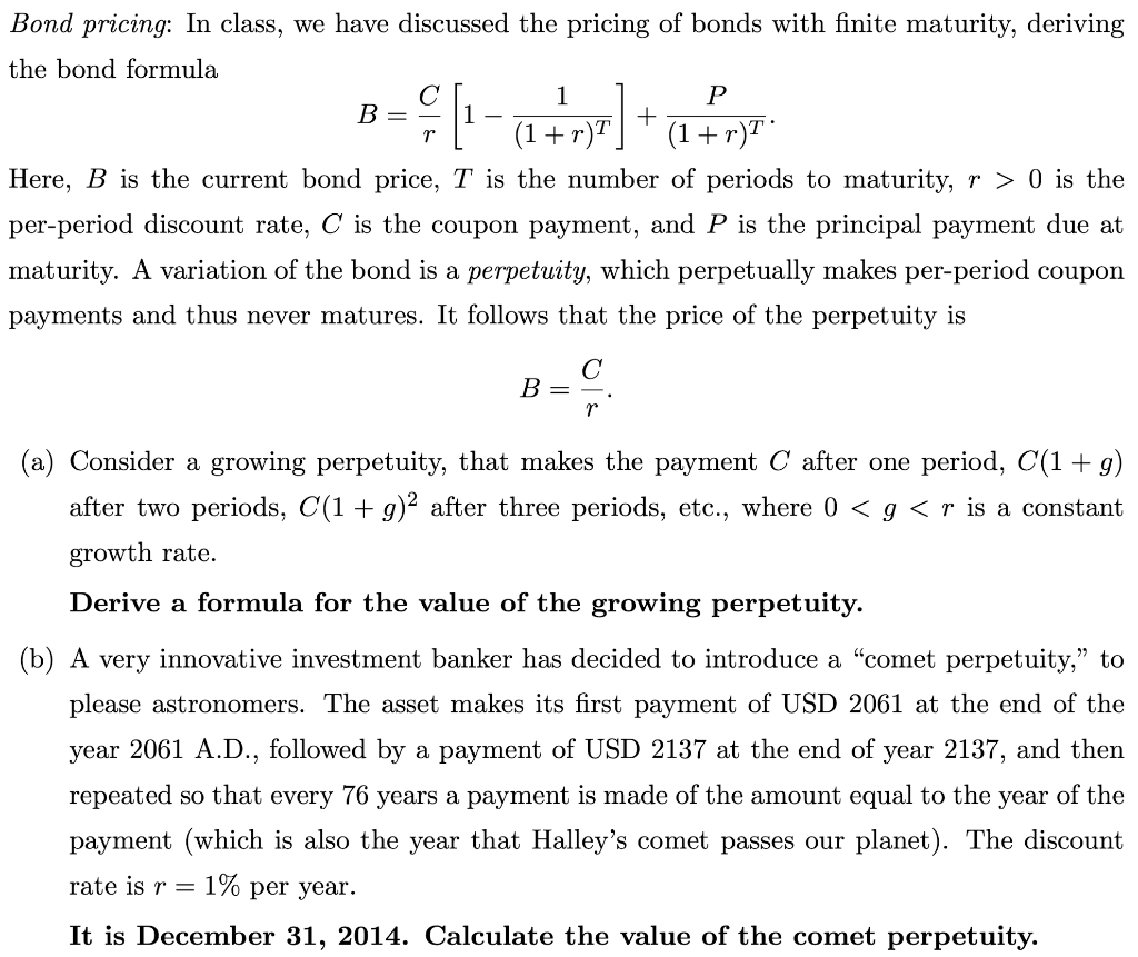 Solved Bond pricing: In class, we have discussed the pricing | Chegg.com