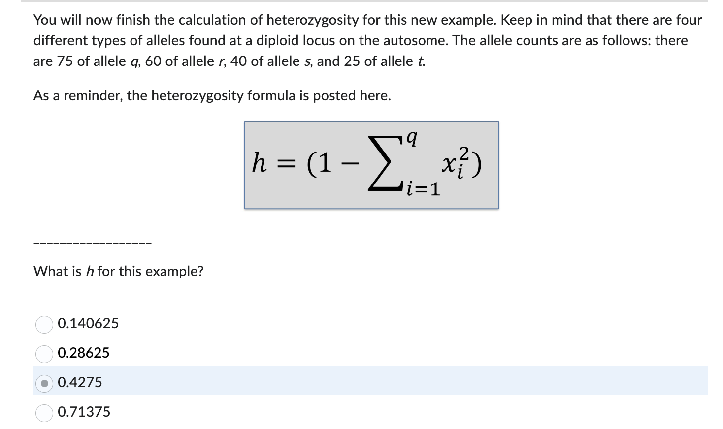 Solved You will now finish the calculation of heterozygosity | Chegg.com