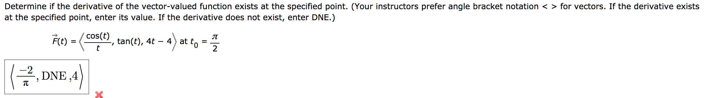 Solved Determine If The Derivative Of The Vector Valued