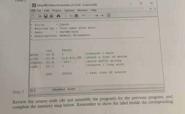 EASY68K Editor/Assembler v5.15.04 - Lab3eX68] File | Chegg.com