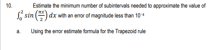 Solved this question also has a part b, Using the error to | Chegg.com