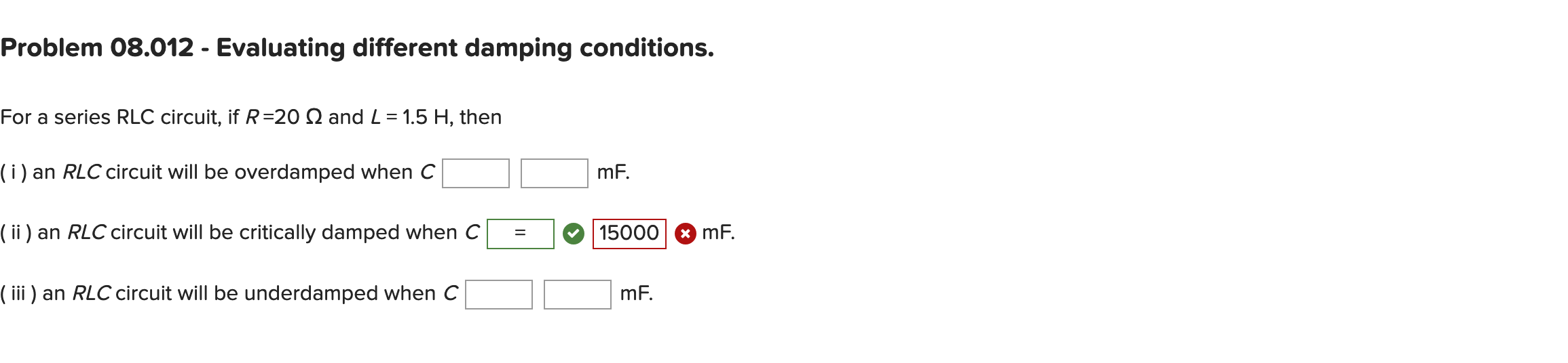 Solved Problem 08.012 - ﻿Evaluating different damping | Chegg.com
