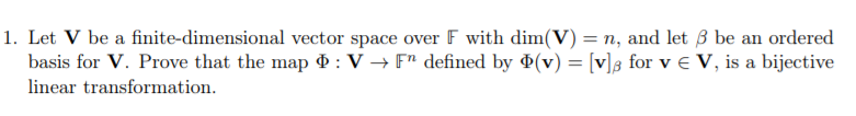 Solved 1. Let V be a finite-dimensional vector space over F | Chegg.com