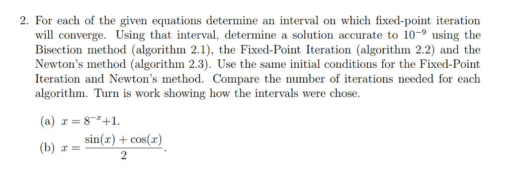 Solved For each of the given equations determine an interval | Chegg.com