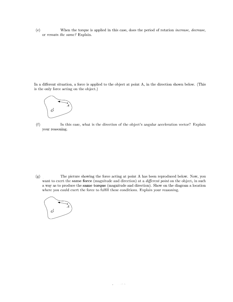 Solved 2. The object shown below is attached to a pivot at | Chegg.com