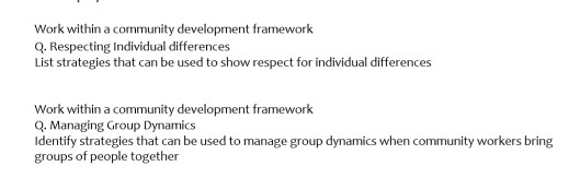 Solved Work within a community development framework Q. | Chegg.com
