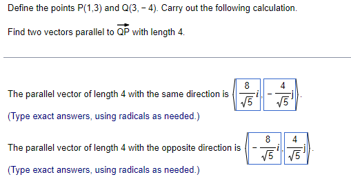 Solved Define the points P(1,3) and Q(3,−4). Carry out the | Chegg.com