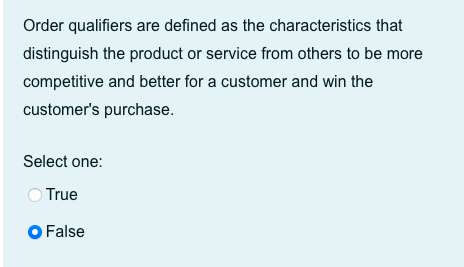 Solved Order qualifiers are defined as the characteristics | Chegg.com