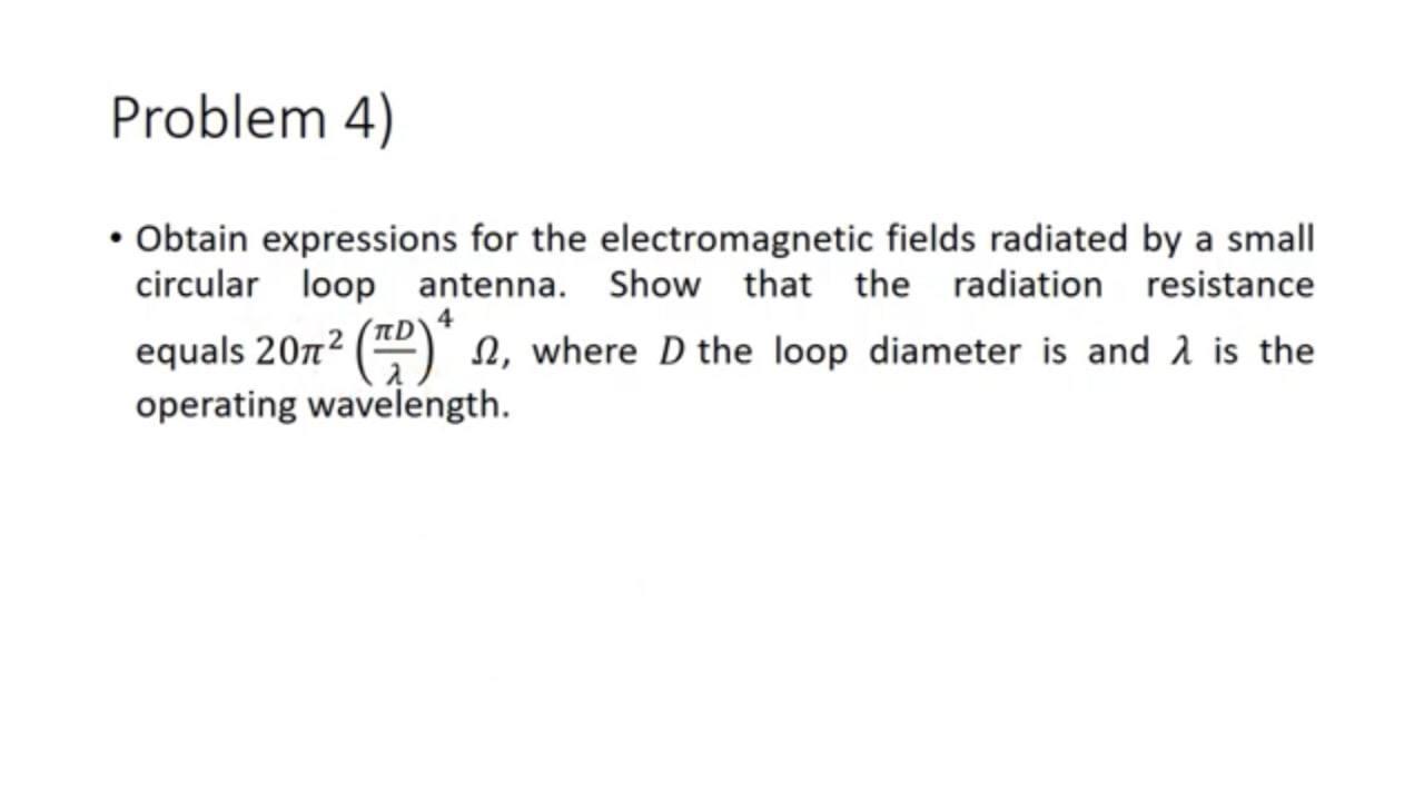 Problem 4) • Obtain expressions for the | Chegg.com
