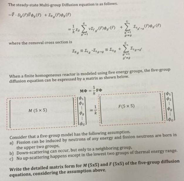 Solved The steady-state Multi-group Diffusion equation is as | Chegg.com