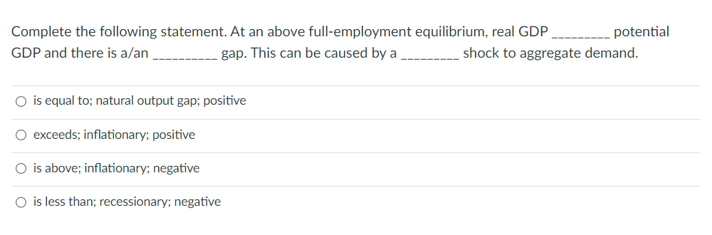 Solved Complete the following statement. At an above | Chegg.com