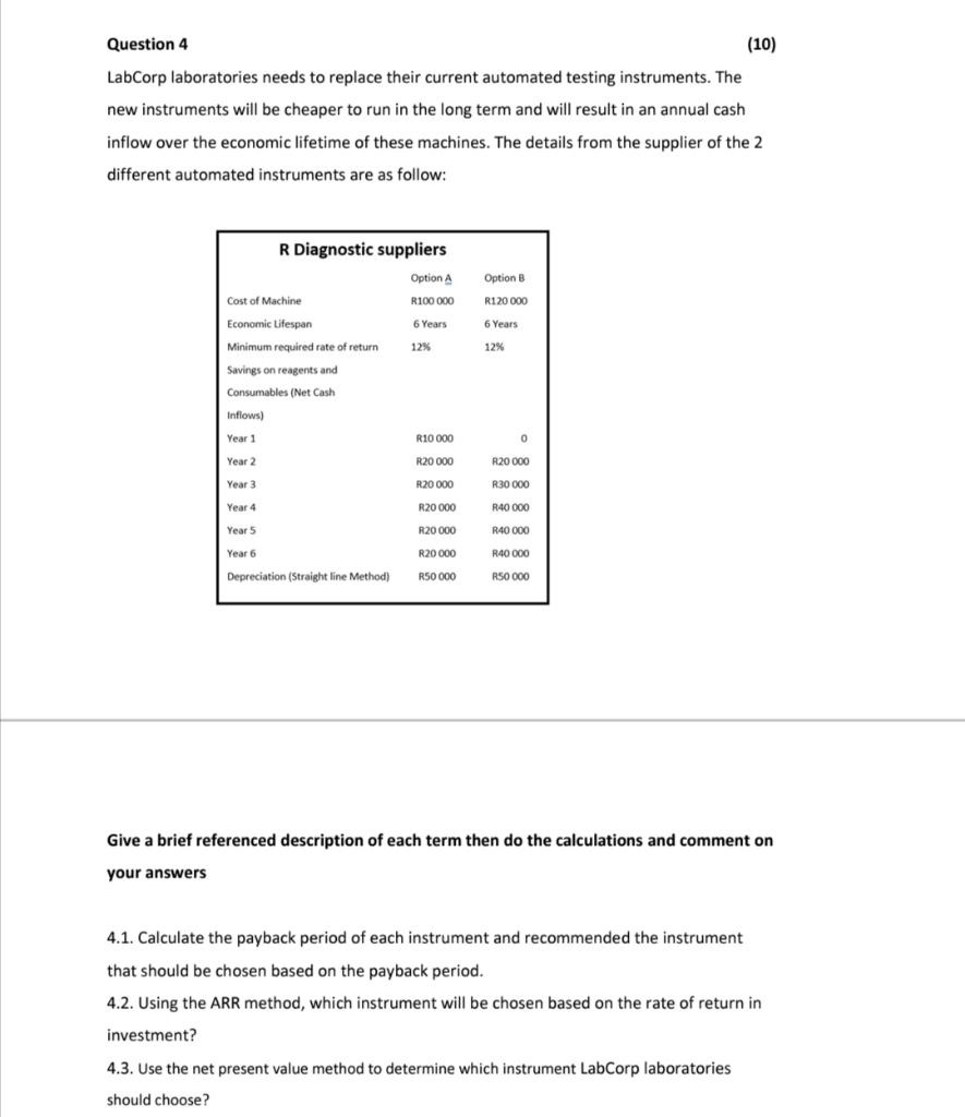 Solved Question 4 (10) LabCorp laboratories needs to replace | Chegg.com