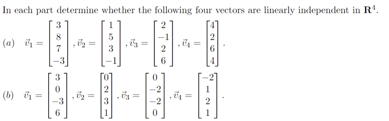 Solved Determine in each part whether the three given | Chegg.com