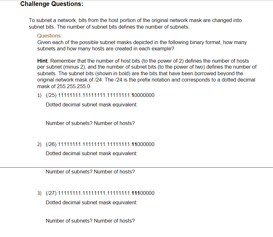 Solved To subnet a network, bits from the host portion of | Chegg.com