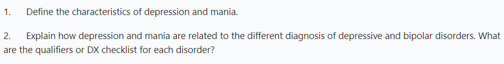 Solved Define the characteristics of depression and | Chegg.com
