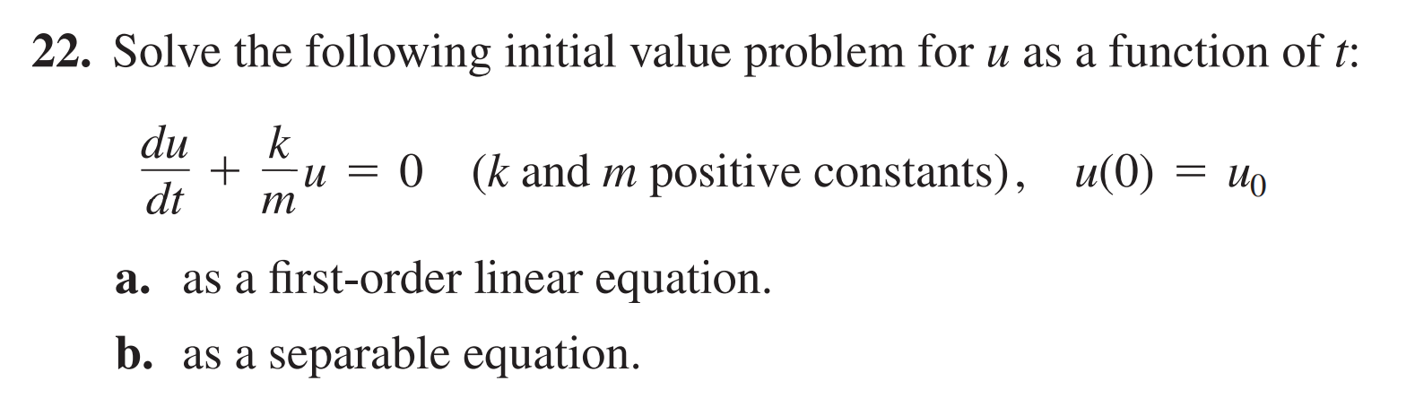 Solved 2. Solve the following initial value problem for u as | Chegg.com