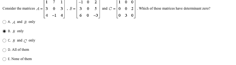 Solved Consider the matrices | Chegg.com