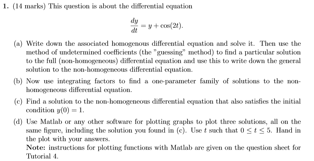 Solved 1. (14 marks) This question is about the differential | Chegg.com
